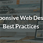 Responsive Web Design Best Practices | Responsive Design