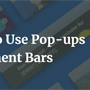 6 Examples of How to Use Pop-ups and Announcement Bars | Web Design ...